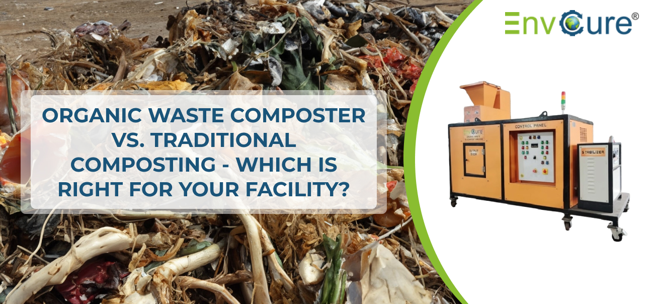 Organic Waste Composter vs. Traditional Composting